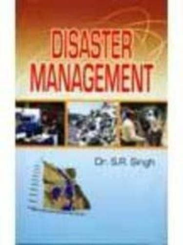 Disaster Management: 9788131303689: Amazon.com: Books