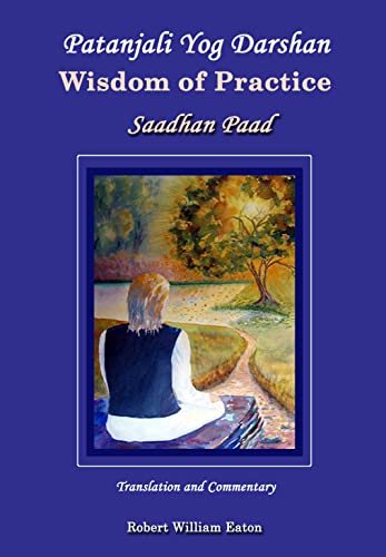 Amazon.com: Patanjali Yog Darshan Wisdom of Practice: Saadhan Paad ...
