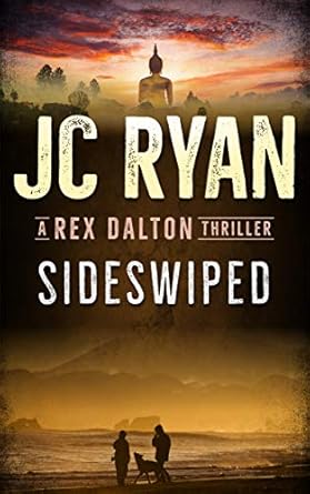 Amazon.com: Sideswiped: A K9 Thriller of Love, Loyalty, and a Battle ...