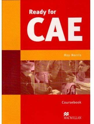 Ready for CAE: Student's book by Roy Norris