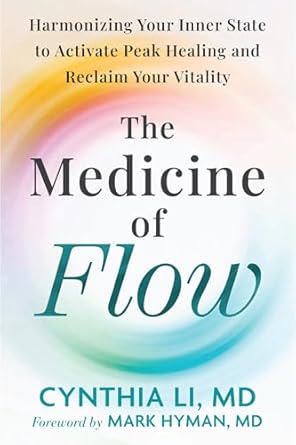 Amazon.co.jp: The Medicine of Flow: Harmonizing Your Inner State to ...