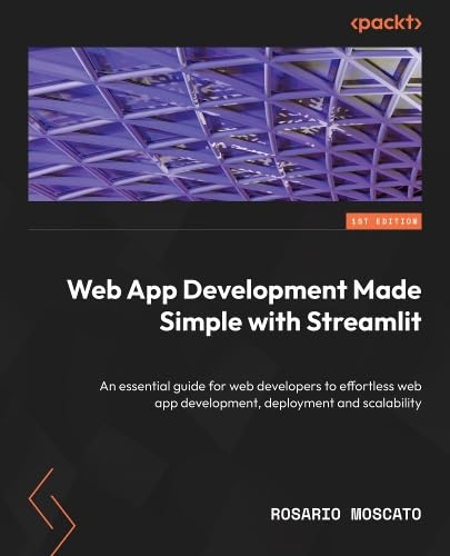 Amazon | Web App Development Made Simple with Streamlit: An essential ...