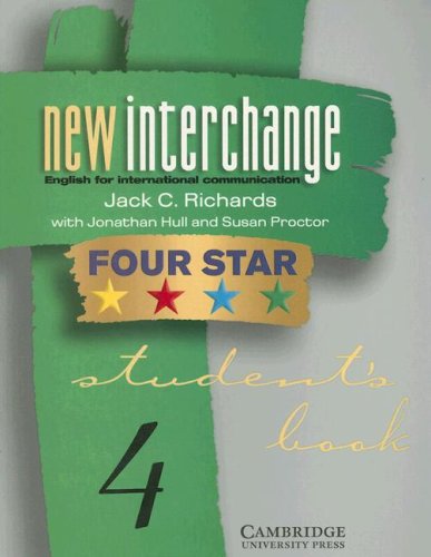 New Interchange Four Star Student's Book 4: English for International ...