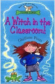 Amazon.co.jp: A Witch in the Classroom : Gillian Potts: 洋書