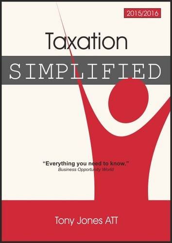Taxation Simplified: Jones, Tony: 9781852527563: Amazon.com: Books