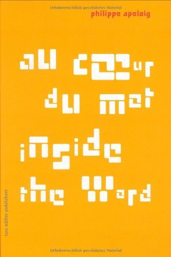 Philippe Apeloig: Inside the Word by Philippe Apeloig (2001-08-01 ...