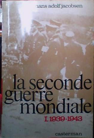 Amazon.in: Buy La Seconde guerre mondiale (Tome 1 : 1939 - 1943) Book ...