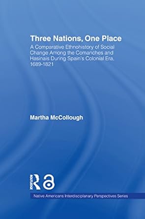 Three Nations, One Place (Native Americans: Interdisciplinary ...
