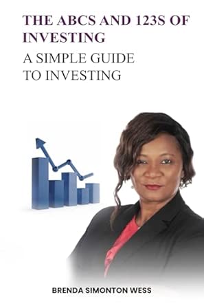 Amazon.com: The ABCs and 123s of Investing: A Simple Financial Guide To ...
