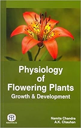 Buy Physiology Of Flowering Plants Growth & Development Book Online at ...