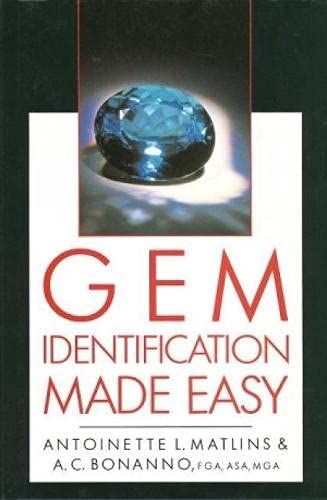 Gem Identification Made Easy: Matlins, Antoinette Leonard, Antonio C ...