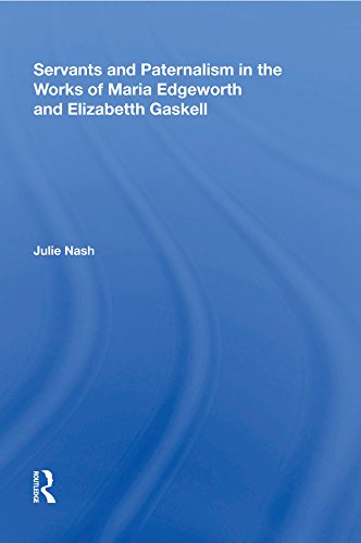 Servants and Paternalism in the Works of Maria Edgeworth and Elizabeth ...