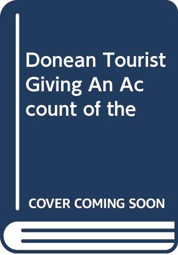 Amazon.in: Buy Donean Tourist Giving An Account of the Book Online at ...