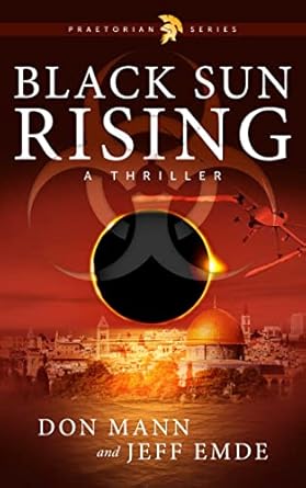 Amazon.com: Black Sun Rising: Book One: Praetorian Series eBook : Mann ...