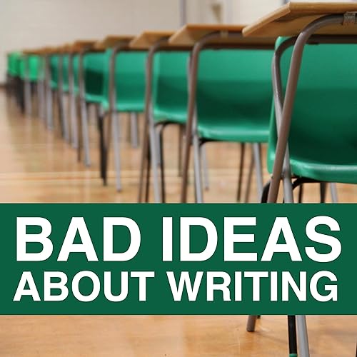Amazon.com: Bad Ideas about Writing : Kyle Stedman: Audible Books ...