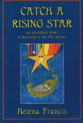 Catch a Rising Star: Helena Francis: 9780952615163: Amazon.com: Books