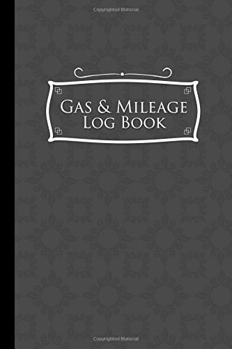 Amazon.com: Gas & Mileage Log Book: Mileage Diary, Mileage Record Book ...