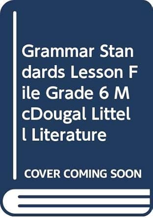 Grammar, Standards Lesson File, Grade 6, McDougal Littell Literature ...