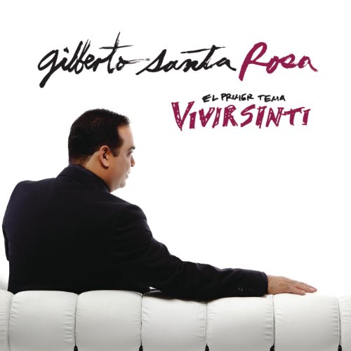Amazon.com: Vivir Sin Ti : Gilberto Santa Rosa: Digital Music