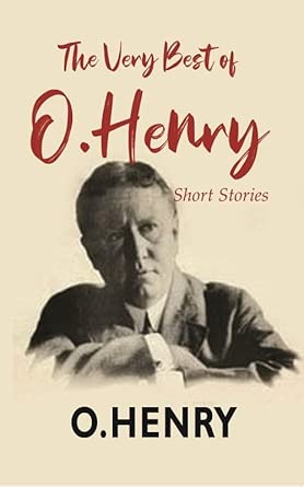 The Very Best Of O. Henry: Short Stories | Amazon.com.br