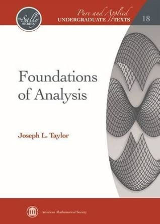 Foundations of Analysis (Pure and Applied Undergraduate Texts: Sally ...