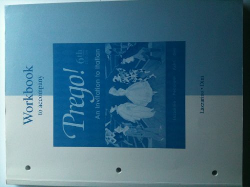 Prego! An Invitation to Italian (Workbook) by Graziana Lazzarino (2004 ...