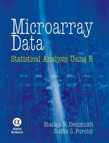 Microarray Data Statistical Analysis Using R 9781842654231 Deshmukh Shailaja R