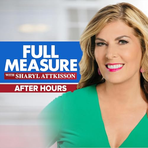 Amazon.com: Full Measure After Hours : Sharyl Attkisson: Books