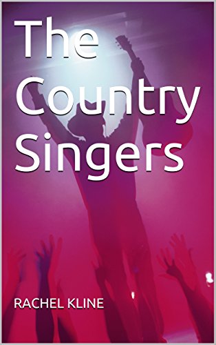 The Country Singers eBook : KLINE, RACHEL: Amazon.co.uk: Kindle Store