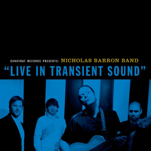 Play Live in Transient Sound by The Nicholas Barron Band on Amazon Music