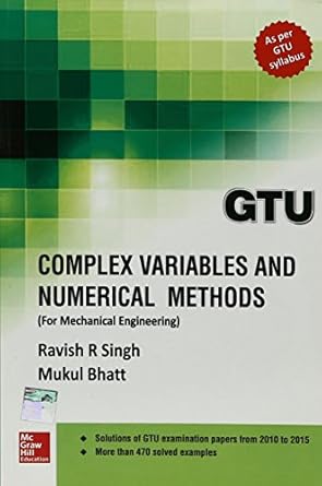 Complex Variables And Numerical Methods (Mech.) Gtu 2016 : Amazon.in: Books