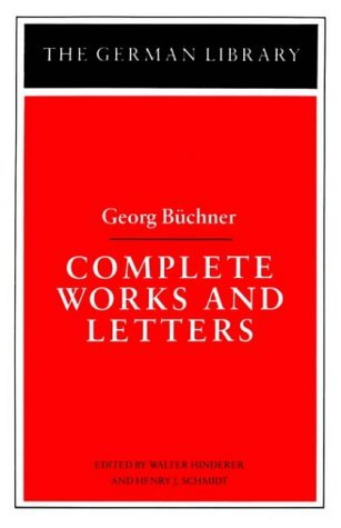 Complete Works and Letters (German Library) by George Buchner (1986-05 ...