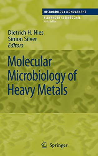 Molecular Microbiology of Heavy Metals (Microbiology Monographs) 1 ...
