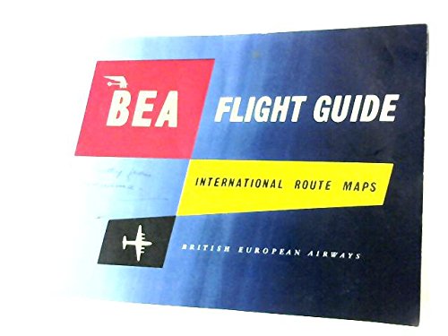 Bea Flight Guide International Route Maps; British European Airways ...