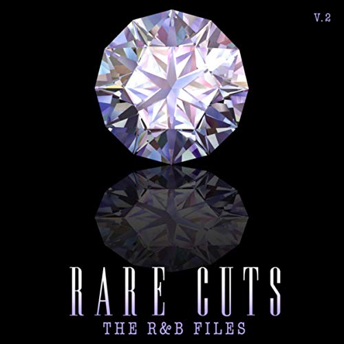 Amazon.com: The R&B Files: Rare Cuts, Vol. 2 : Various: Digital Music