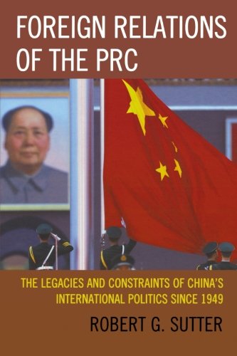 Amazon.com: FOREIGN RELATIONS OF THE PRC: THE LEGACI: 9781442220164 ...