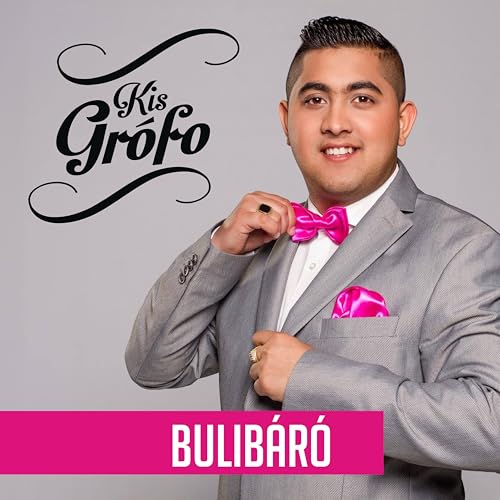 Play Bulibáró by Kis Grófo on Amazon Music