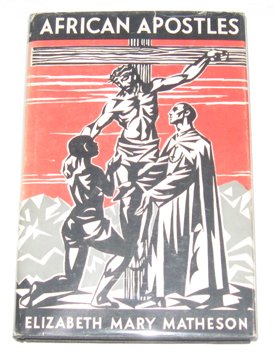 Amazon.com: African apostles: Matheson, Elizabeth Mary: Libros