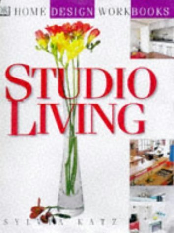 Studio Living (Home Design Workbooks): Katz, Sylvia: 9780751304701 ...