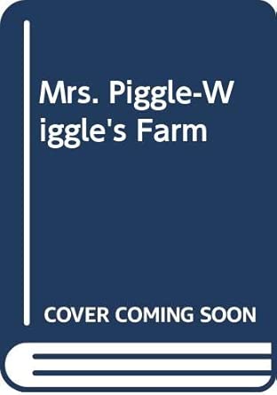 Mrs. Piggle-Wiggle's Farm : MacDonald, Betty: Amazon.ie: Books
