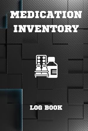 Medication Inventory Log Book: Medication stock record | Medication Inventory tracker: SKA, FI ...