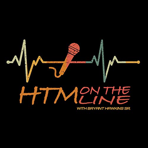 HTM On The Line with BRYANT HAWKINS SR. : Bryant Hawkins Sr.: Amazon.in ...