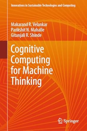 Buy Cognitive Computing for Machine Thinking (Innovations in ...