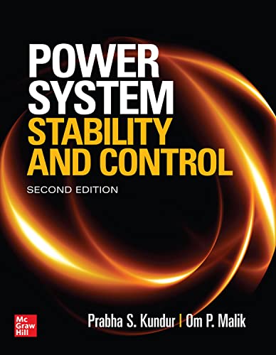 Power System Stability and Control, Second Edition, Kundur, Prabha S., Malik, Om P., eBook ...