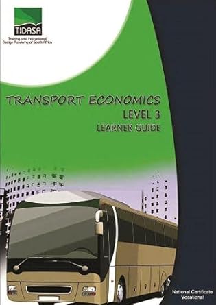 Transport Economics NQF3 Student's Book: Amazon.co.uk: 9780992192921: Books