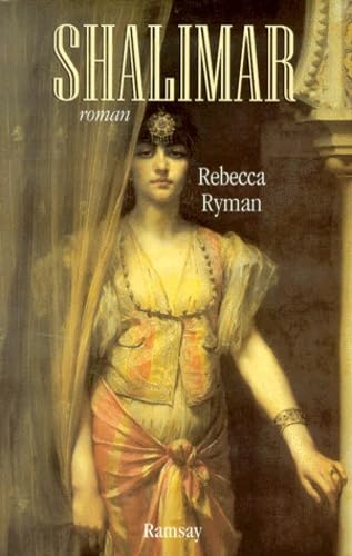 Amazon.com: Shalimar: 9782841145188: Rebecca Ryman: Books