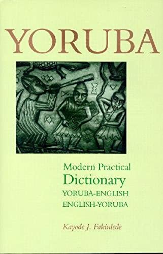Snapklik.com : Yoruba-English/English-Yoruba Modern Practical Dictionary