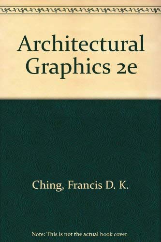 Architectural Graphics: Amazon.co.uk: Ching, Francis D. K ...