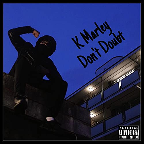 Don't Doubt de K Marley en Amazon Music Unlimited