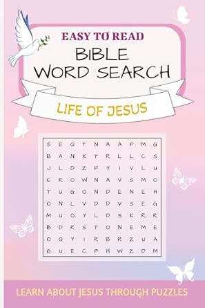 Life of Jesus Word Search Puzzle Book: Word Searches with Easy to Read ...